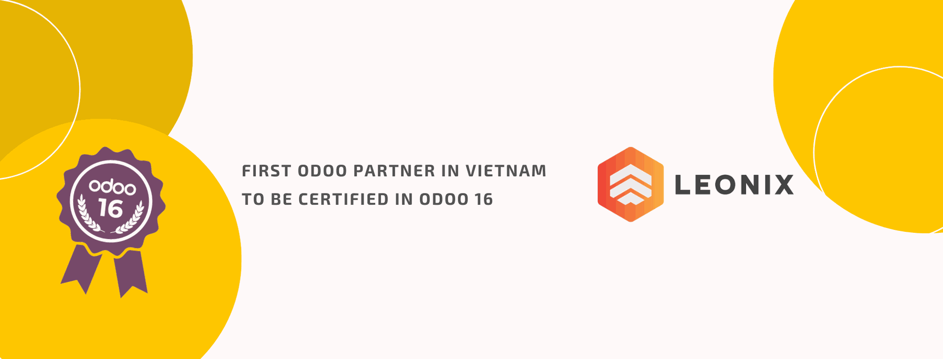 Leonix - Đối tác đầu tiên của Odoo tại Việt Nam đạt Odoo 16 Certificate